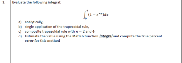 Solved 3. Evaluate the following integral: 1-2-3)dx a) | Chegg.com