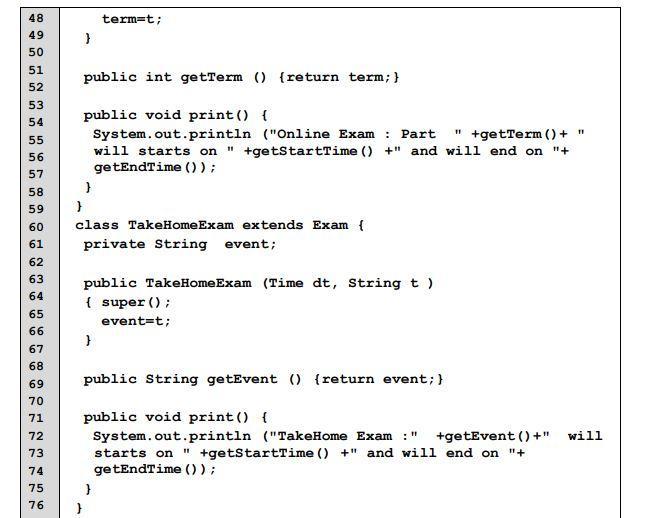 Solved You are given a Java source code (TestExam.java) with | Chegg.com