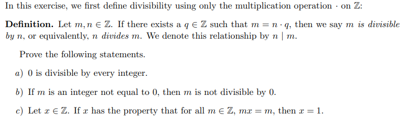 Solved In this exercise, we first define divisibility using | Chegg.com