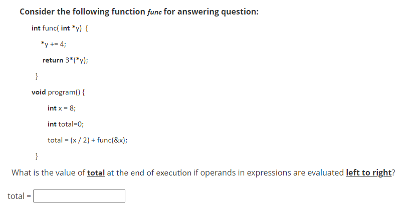 Solved Consider the following function func for answering | Chegg.com