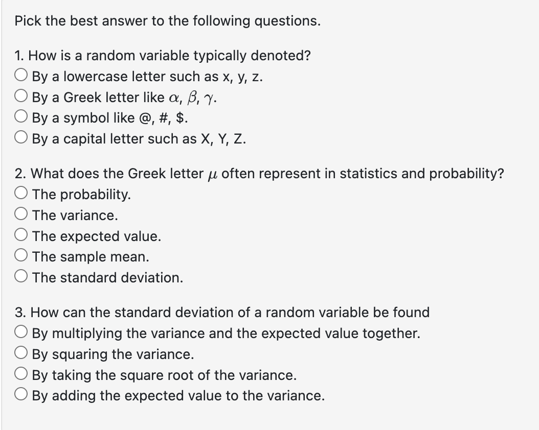 Solved Pick the best answer to the following questions. 1. | Chegg.com