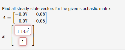 Solved Find all steady-state vectors for the given | Chegg.com