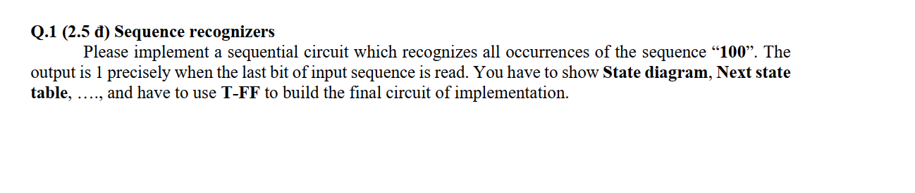 Solved Q1 25 đ Sequence Recognizers Please Implement A 