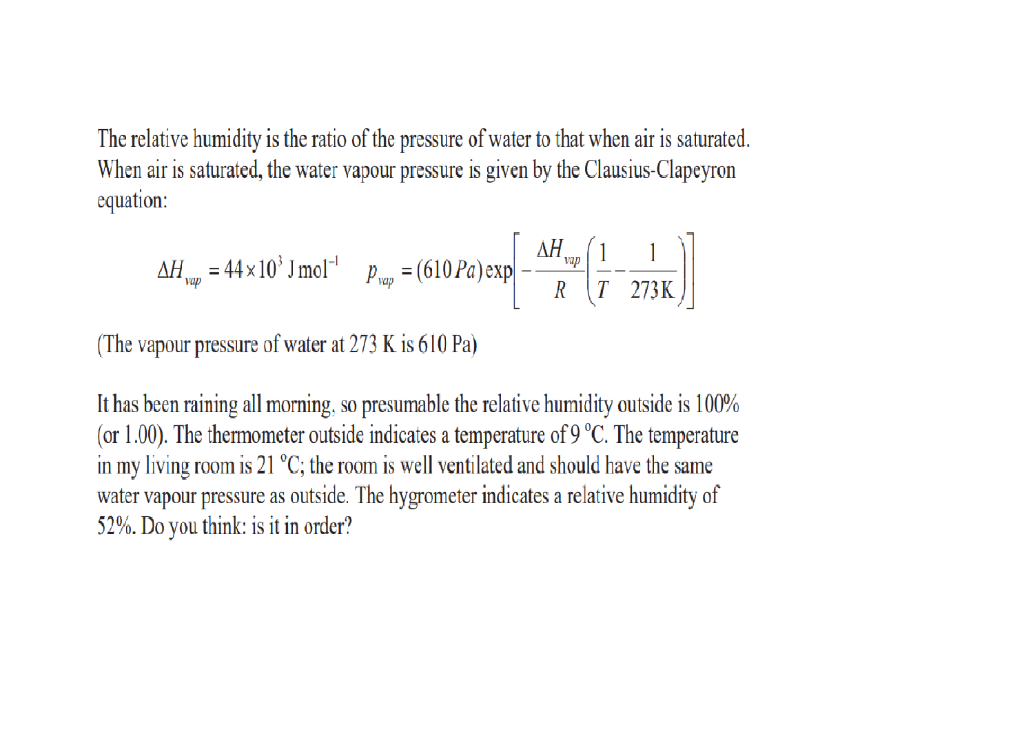 Solved The relative humidity is the ratio of the pressure of | Chegg.com