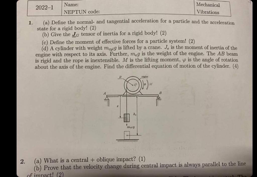 1. (a) Define the normal- and tangential acceleration | Chegg.com