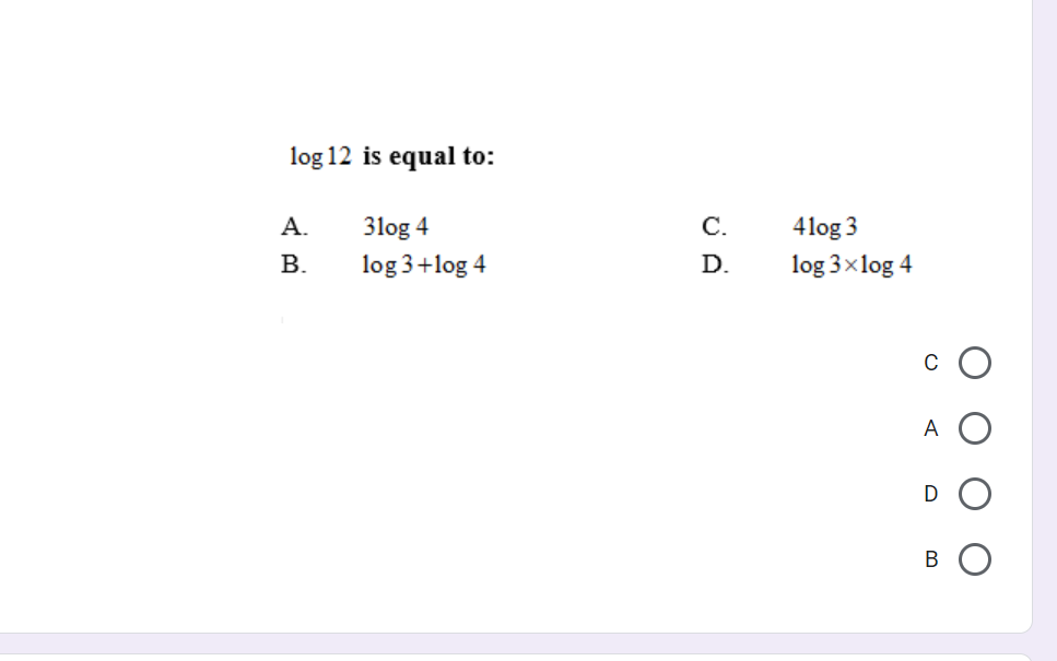 Solved log 12 is equal to: A. B. 3log 4 log 3 +log 4 C. D. | Chegg.com