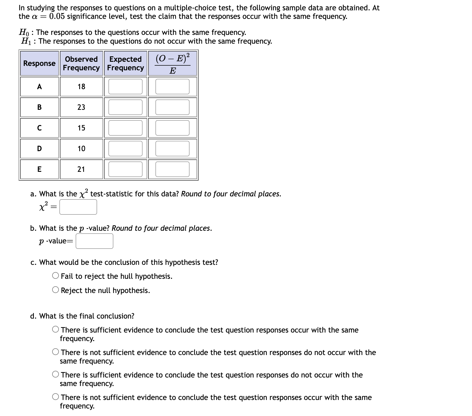 Solved In studying the responses to questions on a | Chegg.com