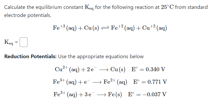 Solved Calculate the equilibrium constant Keq for the | Chegg.com
