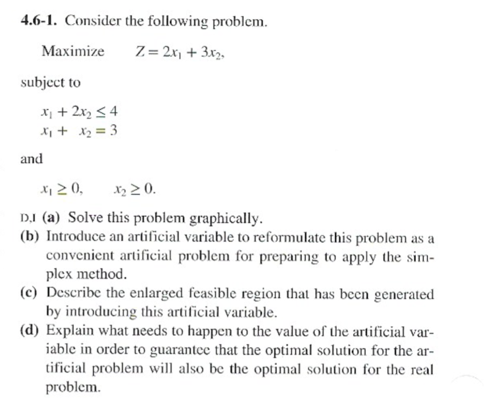 Solved 4.6-1. Consider the following problem. Maximize Z= | Chegg.com