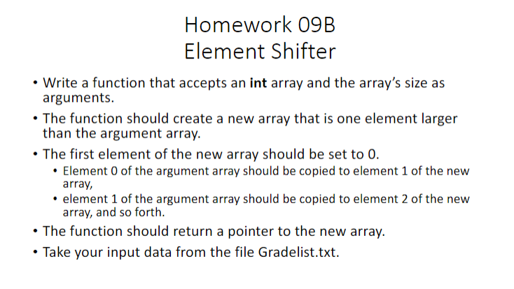 Solved Homework 09B Element Shifter • Write a function that | Chegg.com