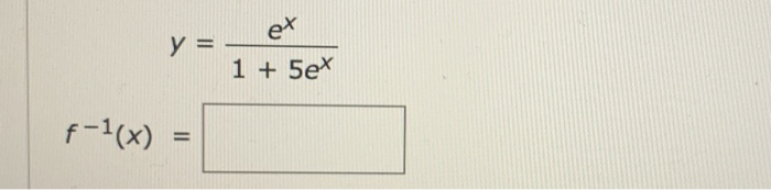 Solved Find A Formula For The Inverse Of The Function F X