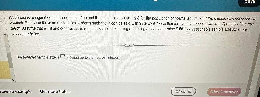 Solved An 1Q test is designed so that the mean is 100 and | Chegg.com