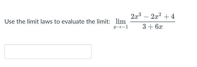 Solved Use the limit laws to evaluate the limit: | Chegg.com