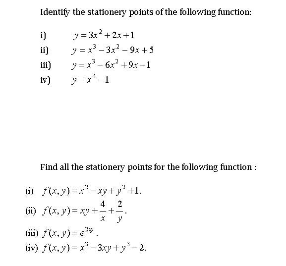 Solved Identify the stationery points of the following | Chegg.com