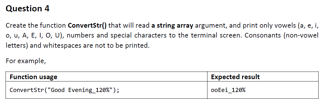 Solved Q4: Each question must be solved by a function, and | Chegg.com