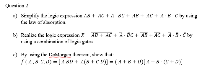 Solved a) Simplify the logic expression | Chegg.com