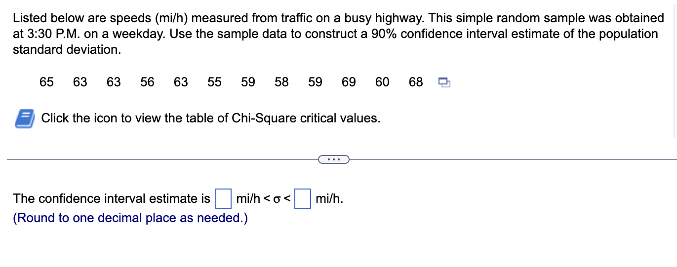 Solved 14) ﻿Listed below are speeds (mih) ﻿measured from | Chegg.com