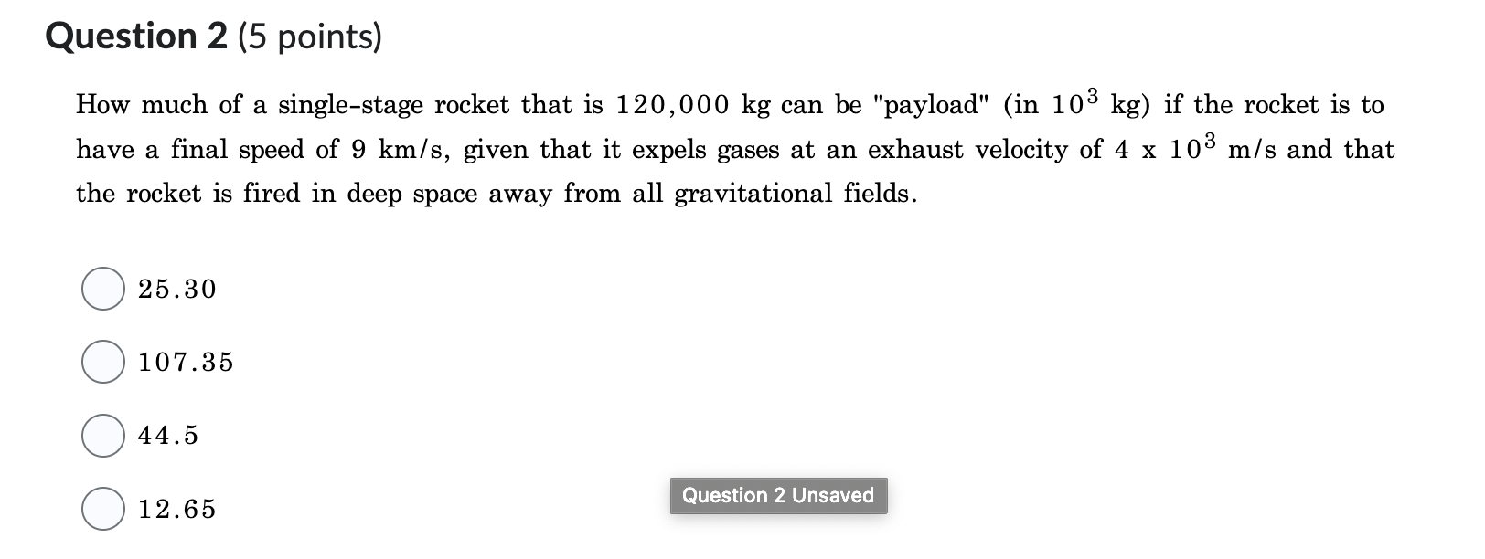 Solved How much of a single-stage rocket that is 120,000 kg | Chegg.com