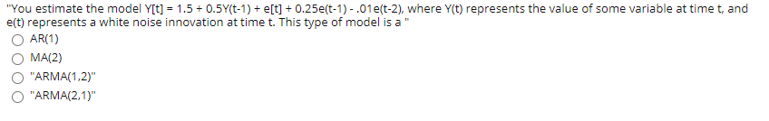 Solved "You estimate the model Y[t] = 1.5 +0.5Y(t-1) + e[t] | Chegg.com
