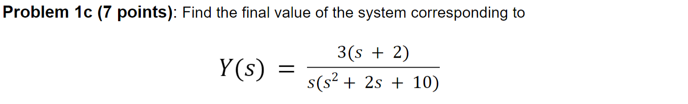 Solved Problem 1c (7 points): Find the final value of the | Chegg.com