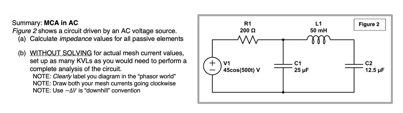 Solved Figure 2 Summary: MCA in AC Figure 2 shows a circuit | Chegg.com