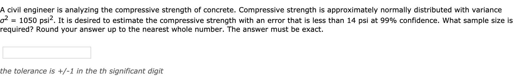 Solved A civil engineer is analyzing the compressive | Chegg.com