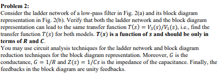 Solved Problem 2: Consider the ladder network of a low-pass | Chegg.com