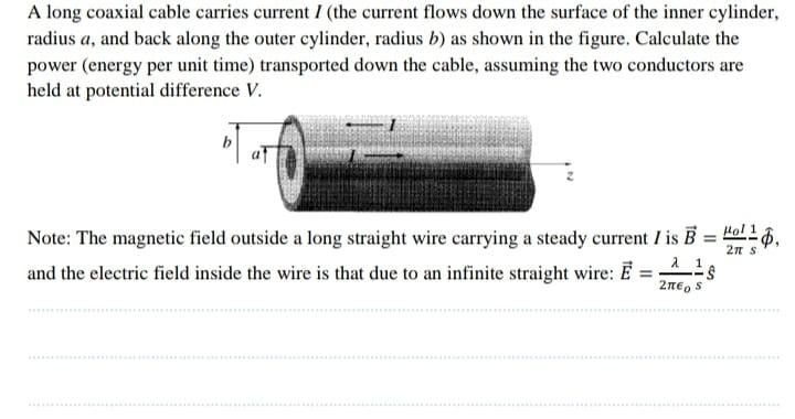 Solved A long coaxial cable carries current I (the current | Chegg.com