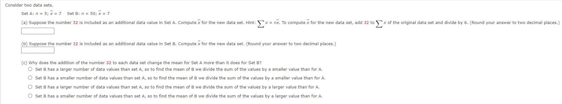 Solved Consider two data sets. Set A: n = 5; x = 7 Set B: | Chegg.com