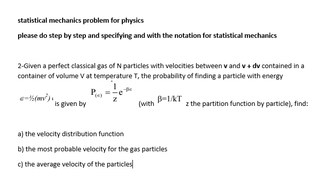 Solved statistical mechanics problem for physics please do | Chegg.com