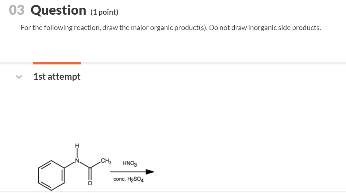 Solved 03 Question (1 point) For the following reaction, | Chegg.com