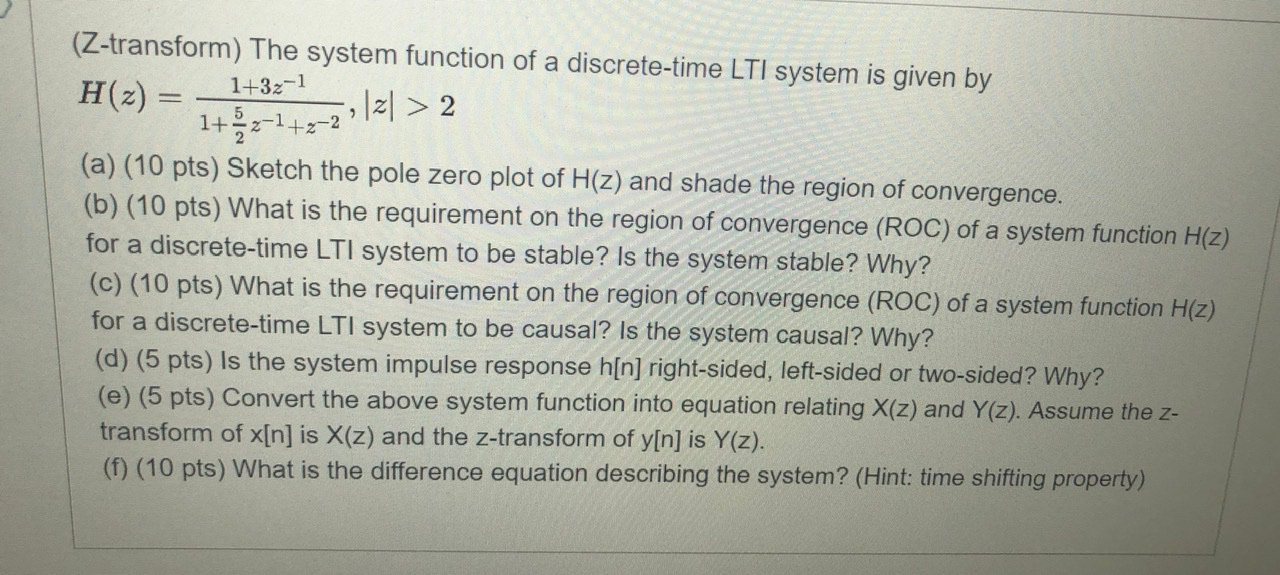Solved (Z-transform) The system function of a discrete-time | Chegg.com