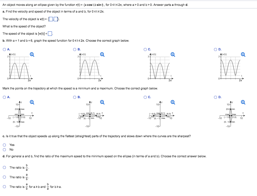 Solved An Object moves along an ellipse given by the | Chegg.com