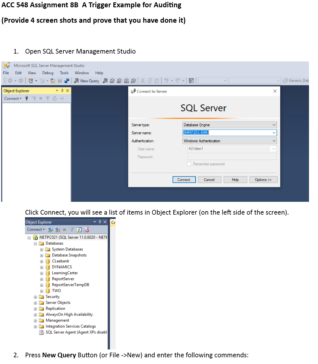 Solved Acc 548 Assignment 8b A Trigger Example For Auditing