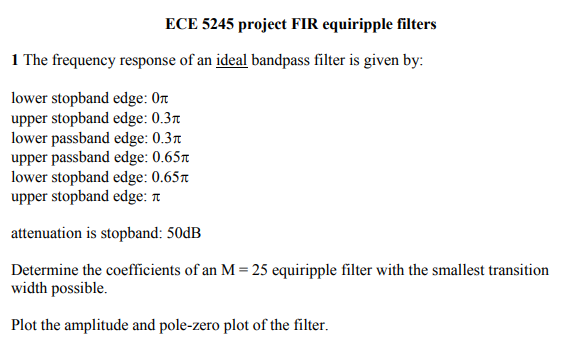 ECE 5245 project FIR equiripple filters 1 The | Chegg.com