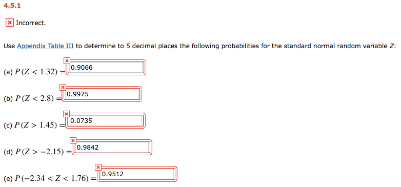 Solved 4.5.1 Incorrect. Use Appendix Table III to determine | Chegg.com