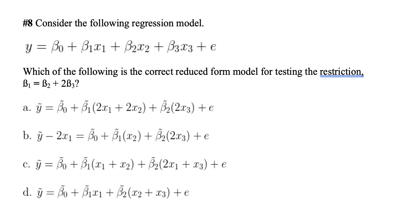 Solved #8 Consider the following regression model. y = Bo + | Chegg.com