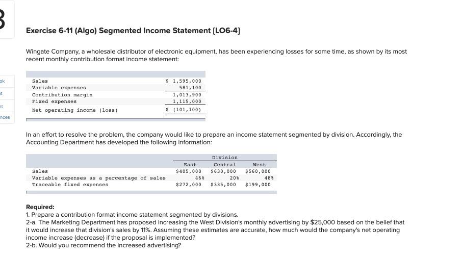 Solved B Exercise 6-11 (Algo) Segmented Income Statement | Chegg.com