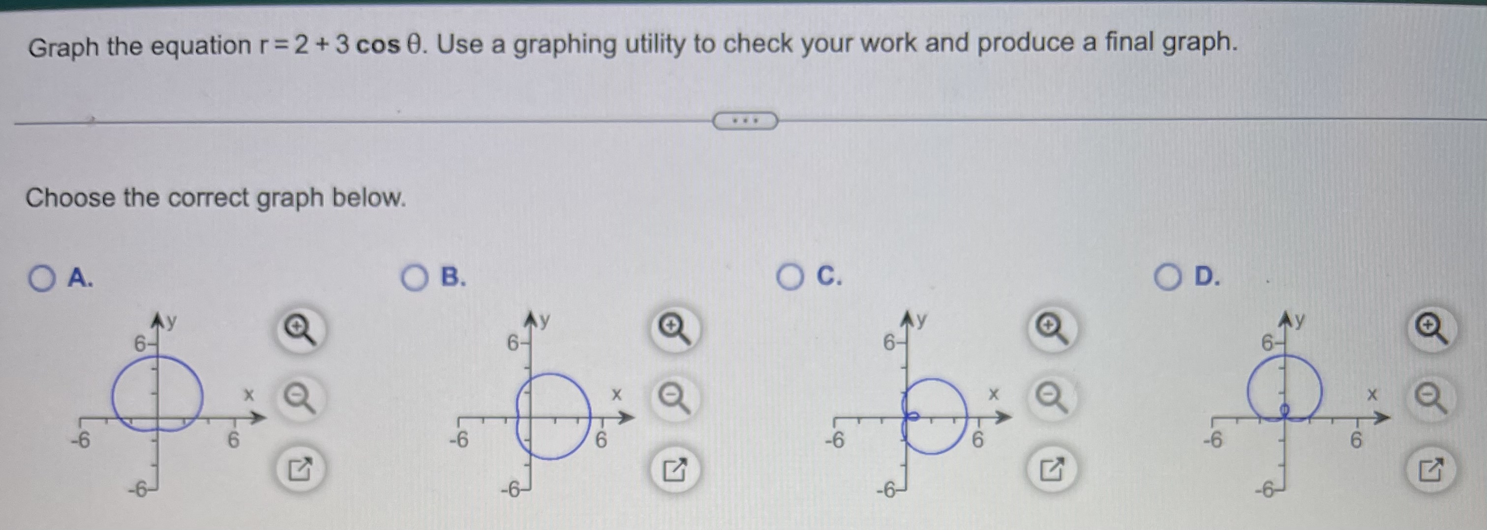 Solved Graph the equation r=2+3cosθ. ﻿Use a graphing utility | Chegg.com