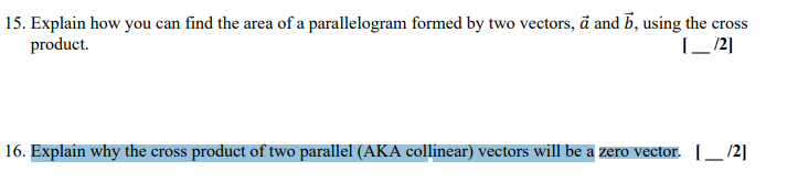 Solved 15. Explain how you can find the area of a | Chegg.com