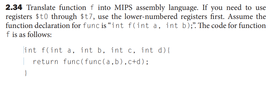 Solved 2.34 Translate function f into MIPS assembly | Chegg.com