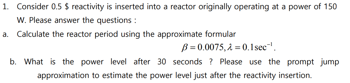 Solved 1. Consider 0.5 $ reactivity is inserted into a | Chegg.com