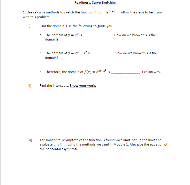 Readiness: Curve SketchingUse calculus methods to | Chegg.com