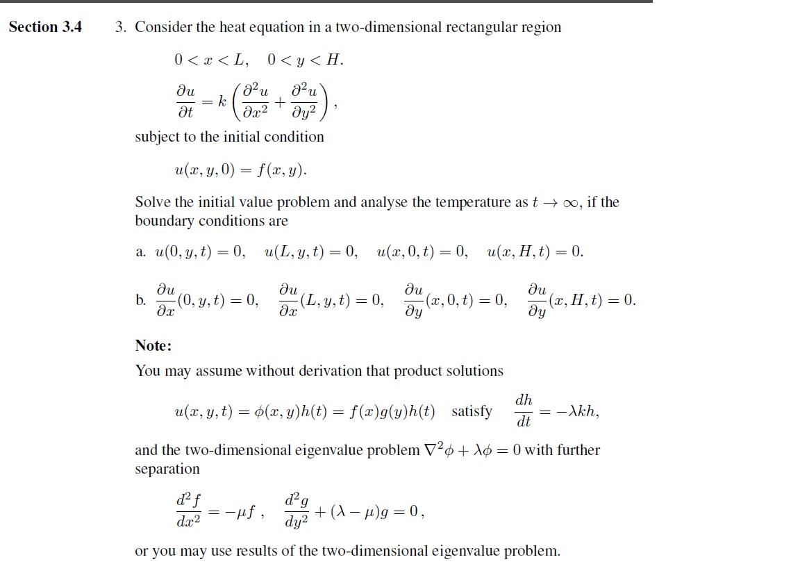 Solved 3. Consider the heat equation in a two-dimensional | Chegg.com