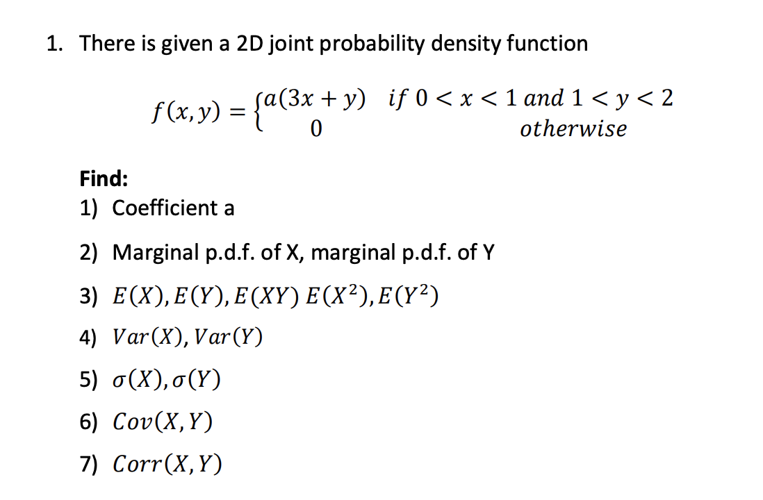 Solved 1. There is given a 2D joint probability density | Chegg.com