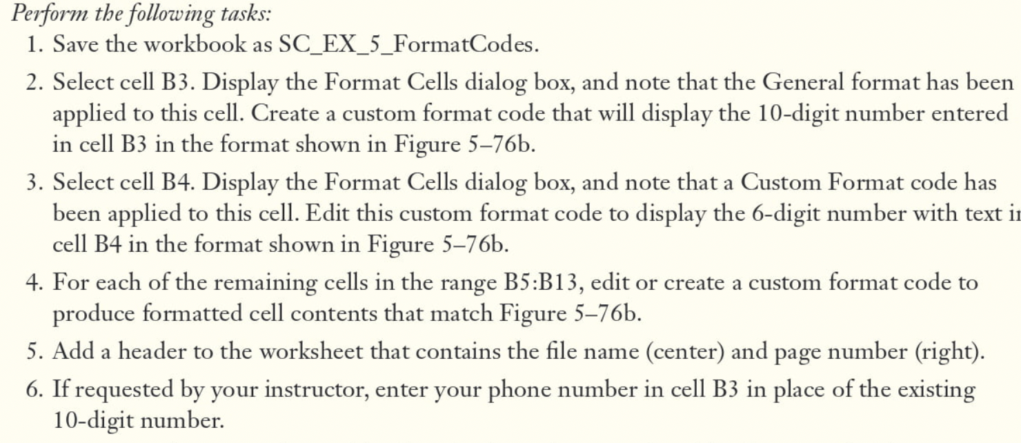 Solved 1. Save the workbook as SC_EX_5_FormatCodes. 2. | Chegg.com