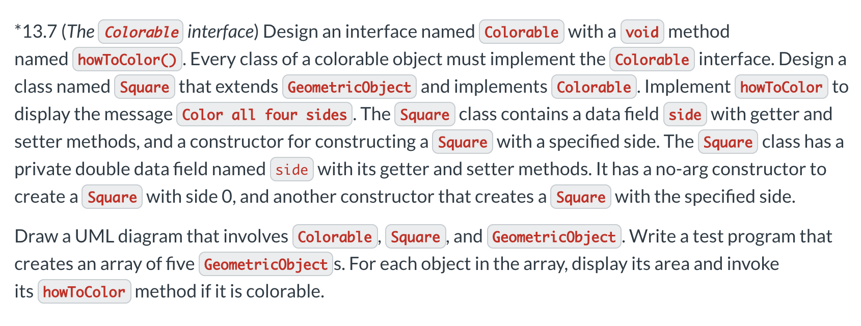 13.7 (The Colorable interface) Design an interface | Chegg.com