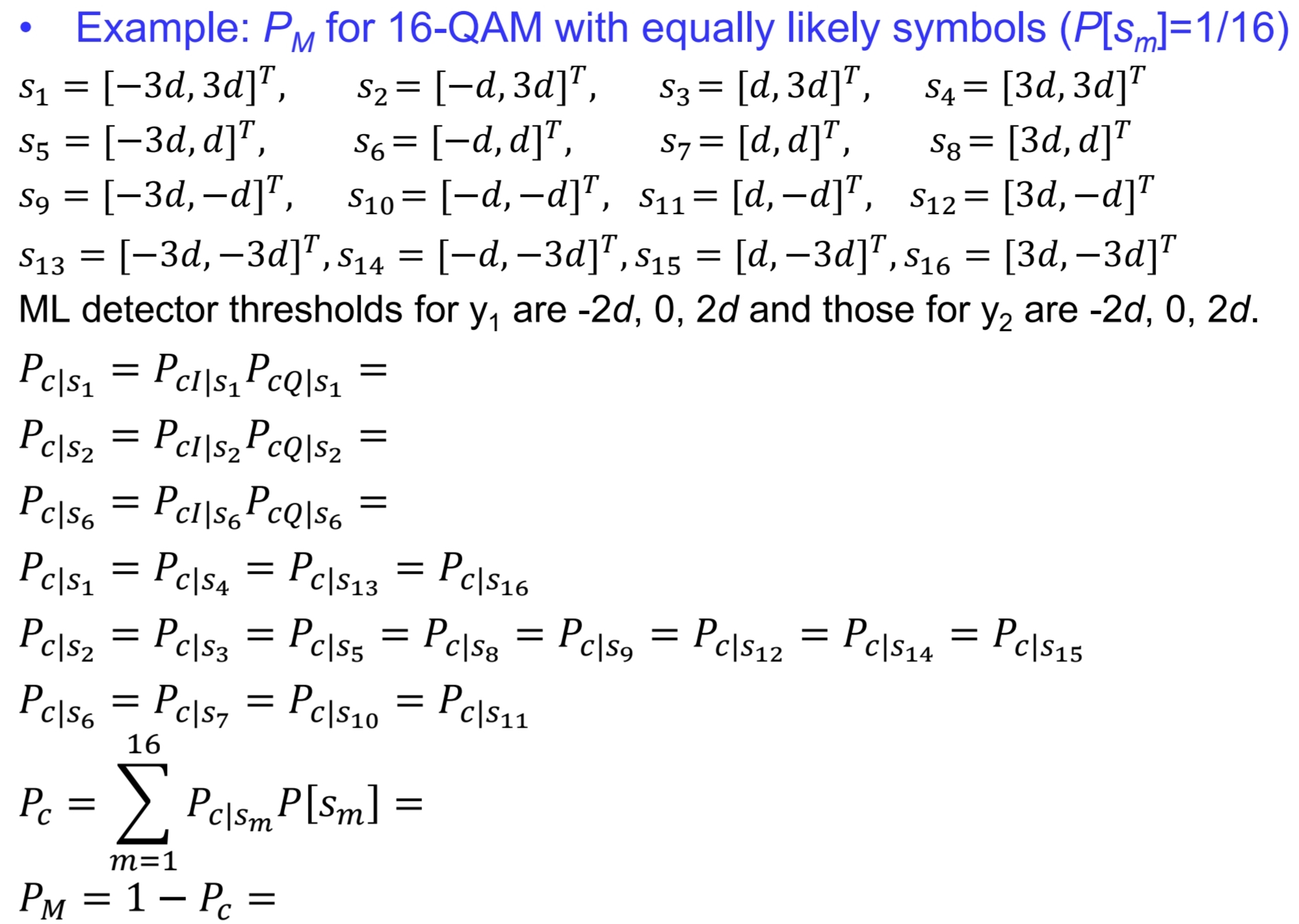 Solved - Example: PM for 16 -QAM with equally likely symbols | Chegg.com