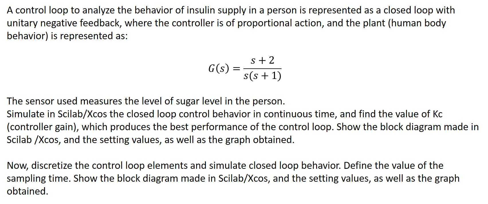 A control loop to analyze the behavior of insulin | Chegg.com
