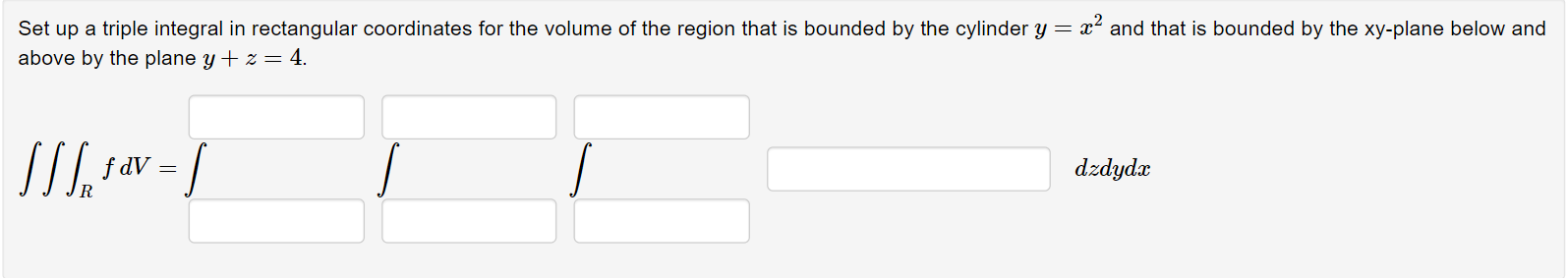 Solved Set up a triple integral in rectangular coordinates | Chegg.com